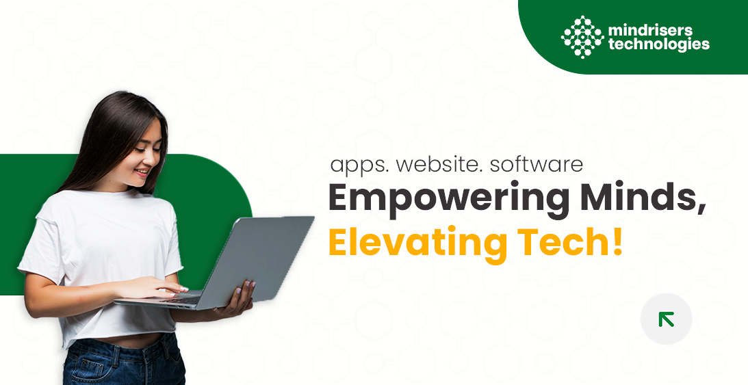 Mindrisers Technology: The Best Tech Company of The Era 2025!